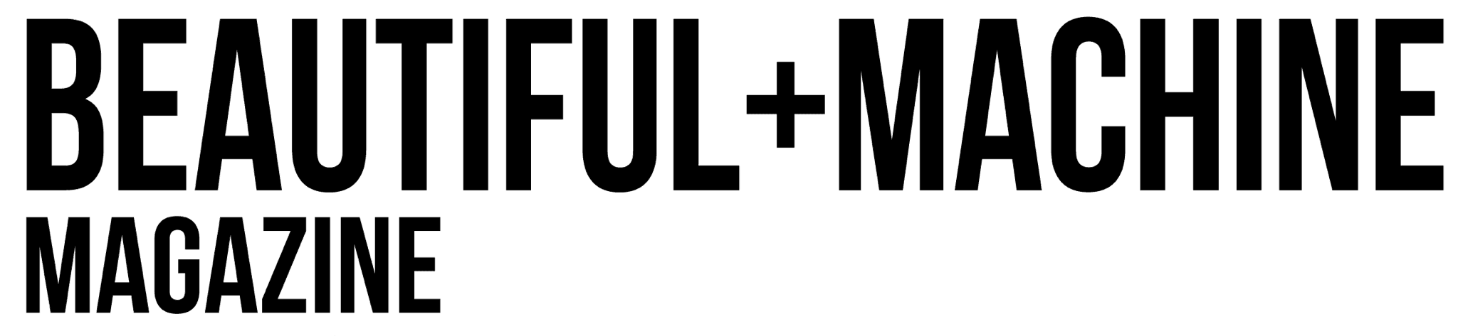 Current Issue | December 2025 - Beautiful + Machine Magazine