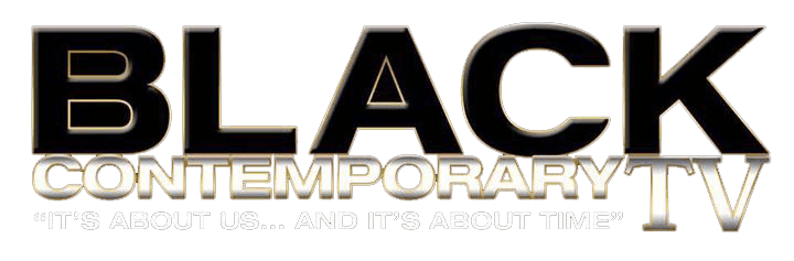 Black Television Network - Black Contemporary Television LLC.