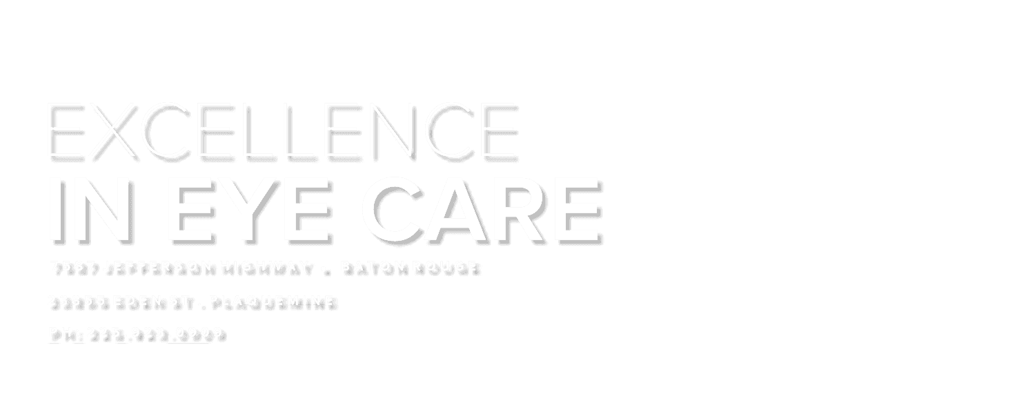 Home - Louisiana's Premier Optometry Practice and Eye Care Center